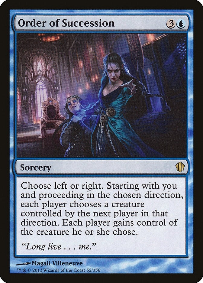 Order of Succession (52) (C13) – Card Dynasty